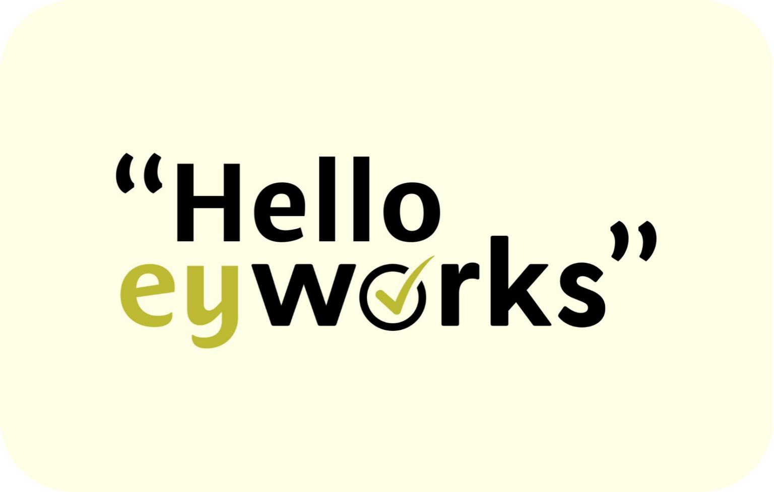 About Us | eyworks